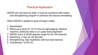Instrument assisted soft tissue mobilization | PPT