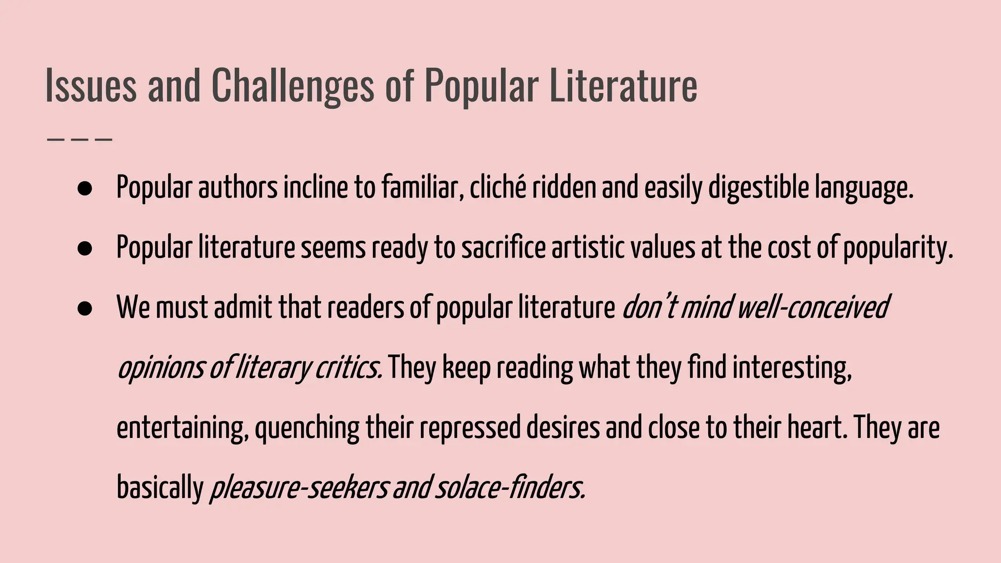 All about Popular-Literature like concept, issues, and challenes.pptx