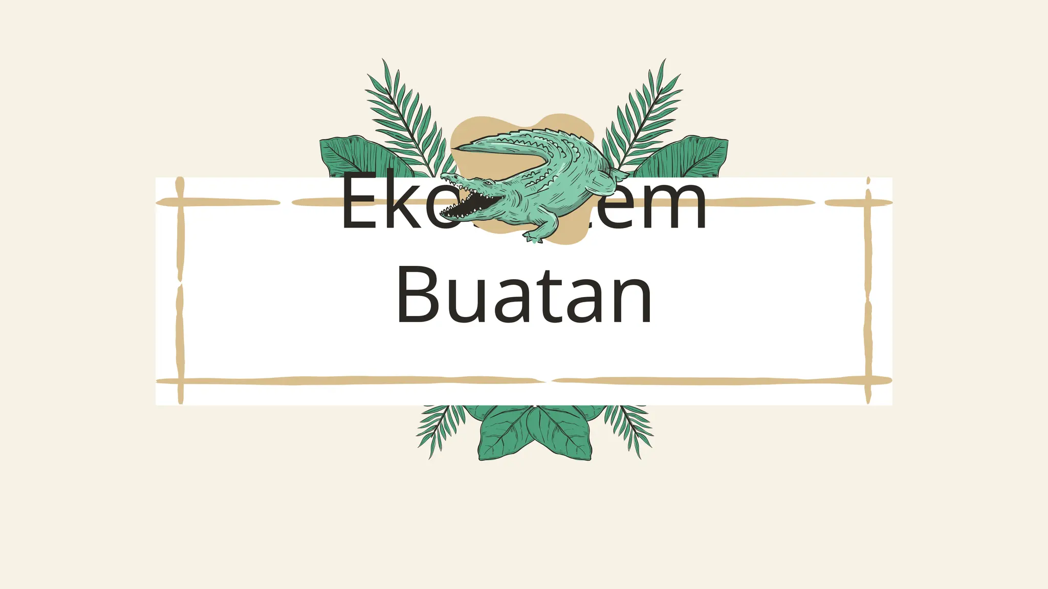 MZS Ekosistem alami dan buatan riau.pptx
