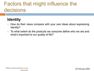 Role of Consumerism in our Economy | PPTX