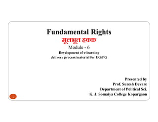 Fundamental Rights मूलभूत हक्क | PDF