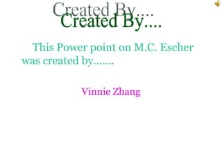 M.C. Escher Pp | PPT | Drawing and Sketching | Arts and Crafts