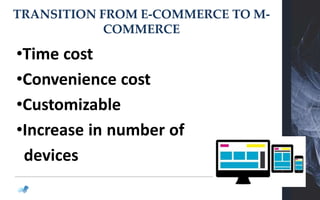 M commerce vs E-commerce | PPTX