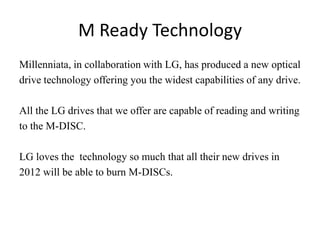 M disc | PPTX | Data Storage and Warehousing | Computing