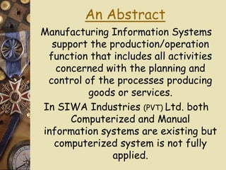 Management Information System: Manufacturing Information System | PPT