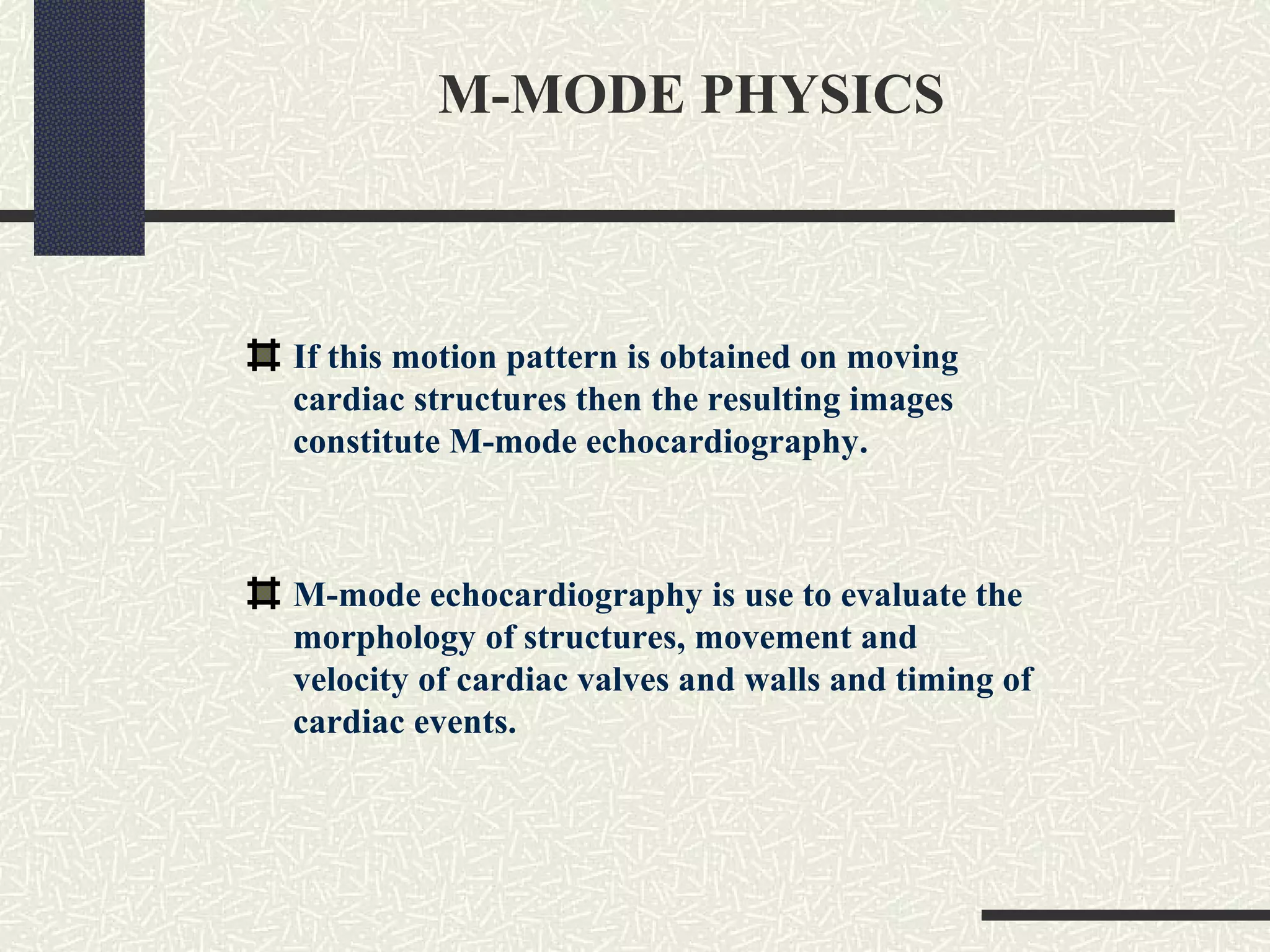 M mode echocardiography | PPT