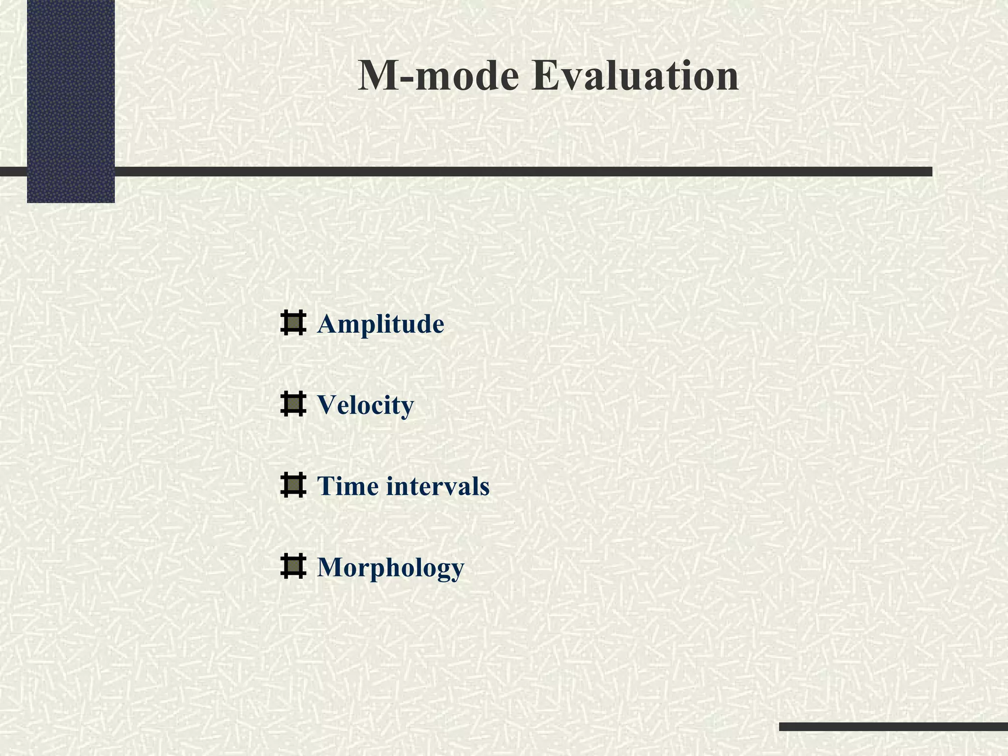 M mode echocardiography | PPT