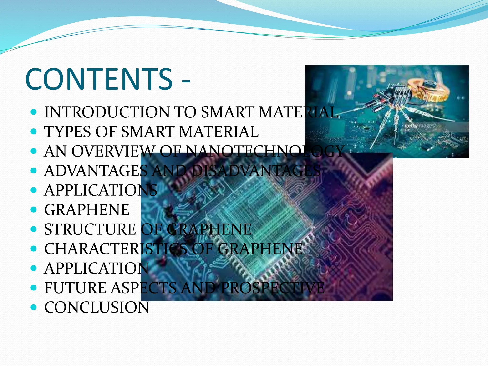 Nanotechnology and graphene(part of smart materials) PPT.pptx