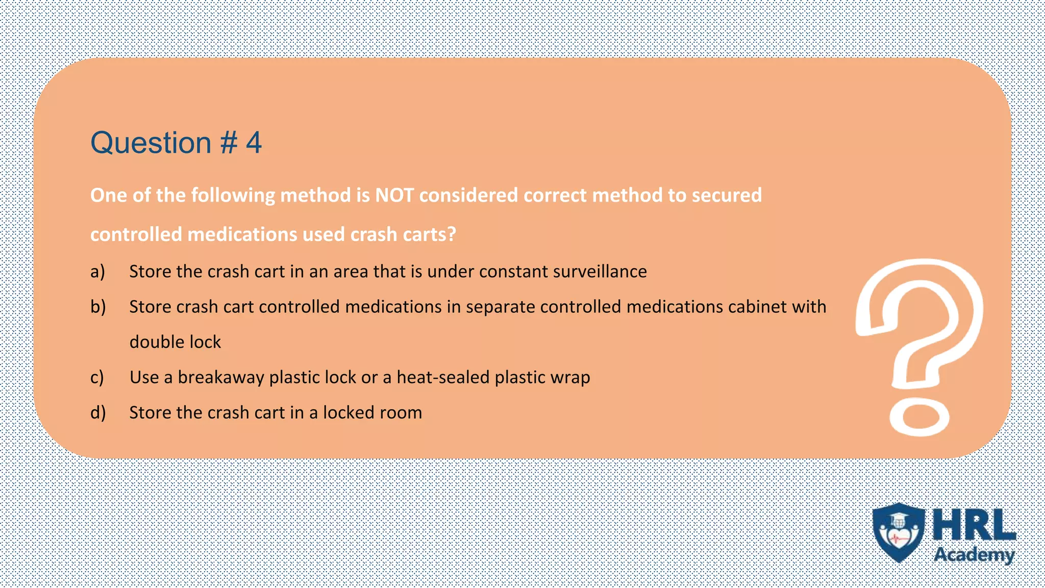 M003 - Crash Cart and Emergency Medications Management 23.04.2021 (1).pptx