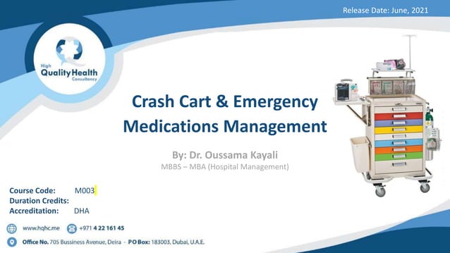M003 - Crash Cart and Emergency Medications Management 23.04.2021 (1).pptx