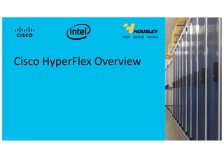 M01 - Cisco HyperFlex Solution Overview.pdf
