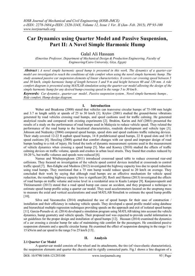 Car Dynamics using Quarter Model and Passive Suspension, Part II: A ...