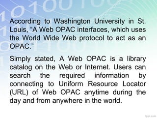 web opac | PPT