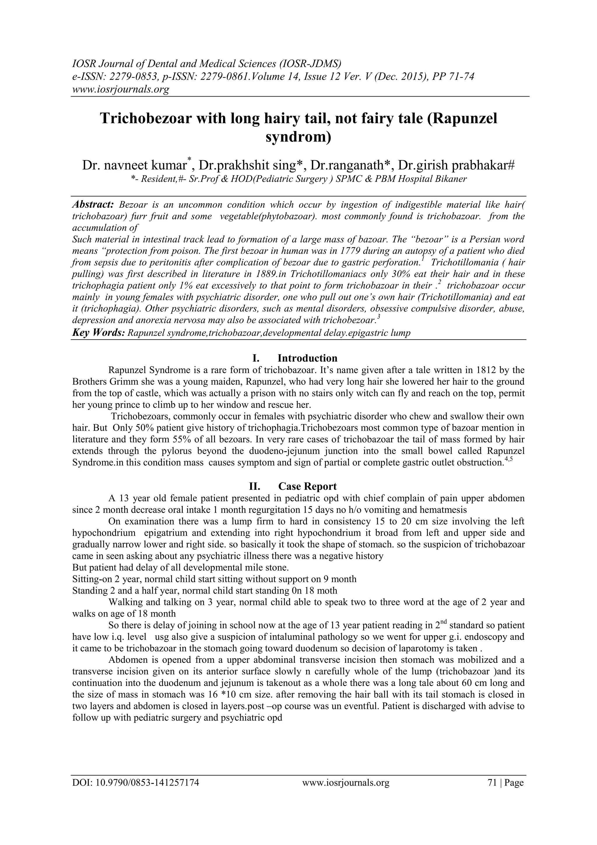 Trichobezoar with long hairy tail, not fairy tale (Rapunzel syndrom) | PDF