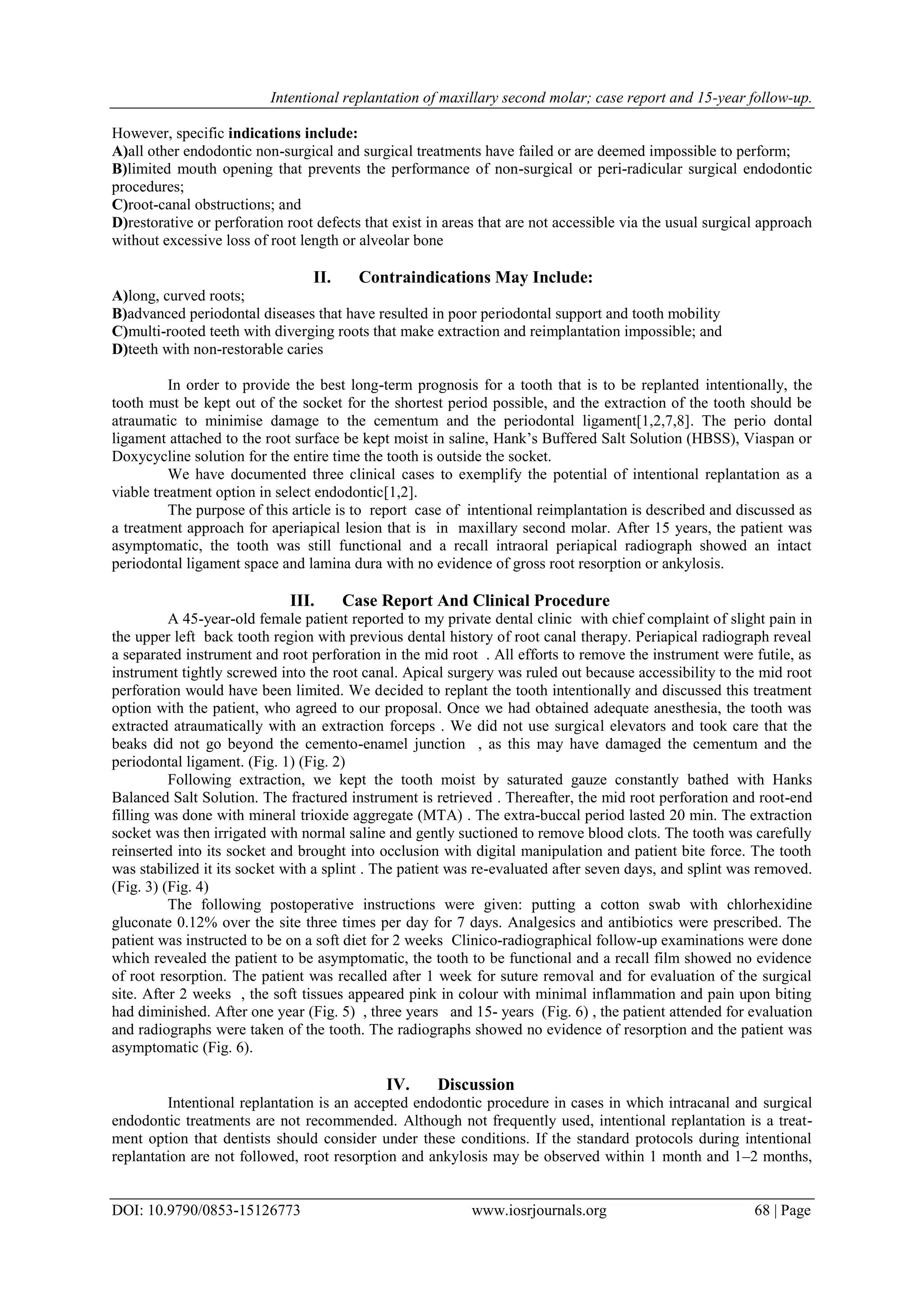 Intentional replantation of maxillary second molar; case report and 15 ...