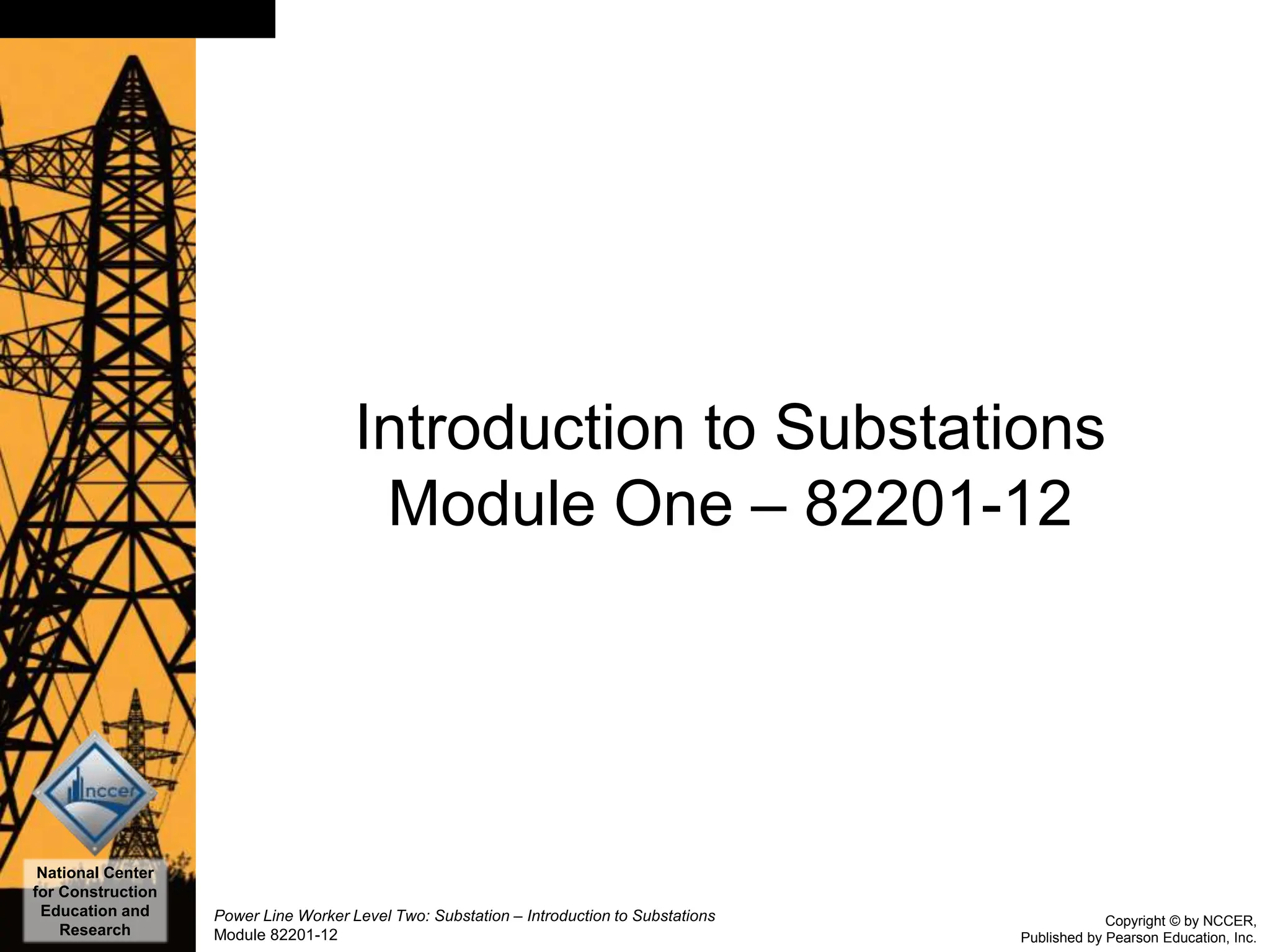 Module One - Introduction to Substations - NCCER Substation Slides | PPT