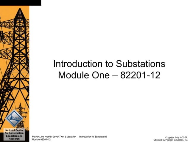 Module One - Introduction to Substations - NCCER Substation Slides | PPT