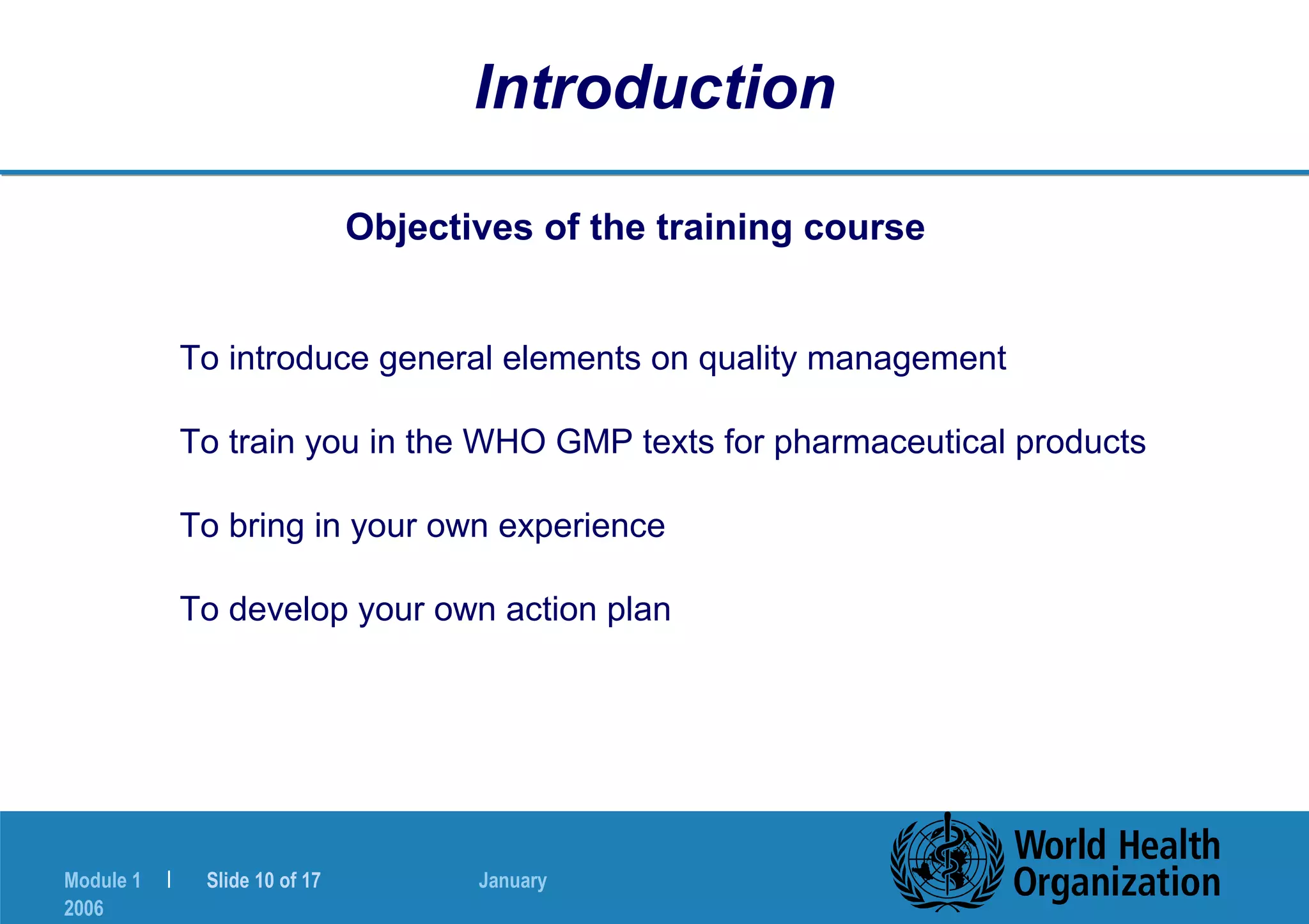 BASIC GMP TRAINING ; WHO MODULE | PPT
