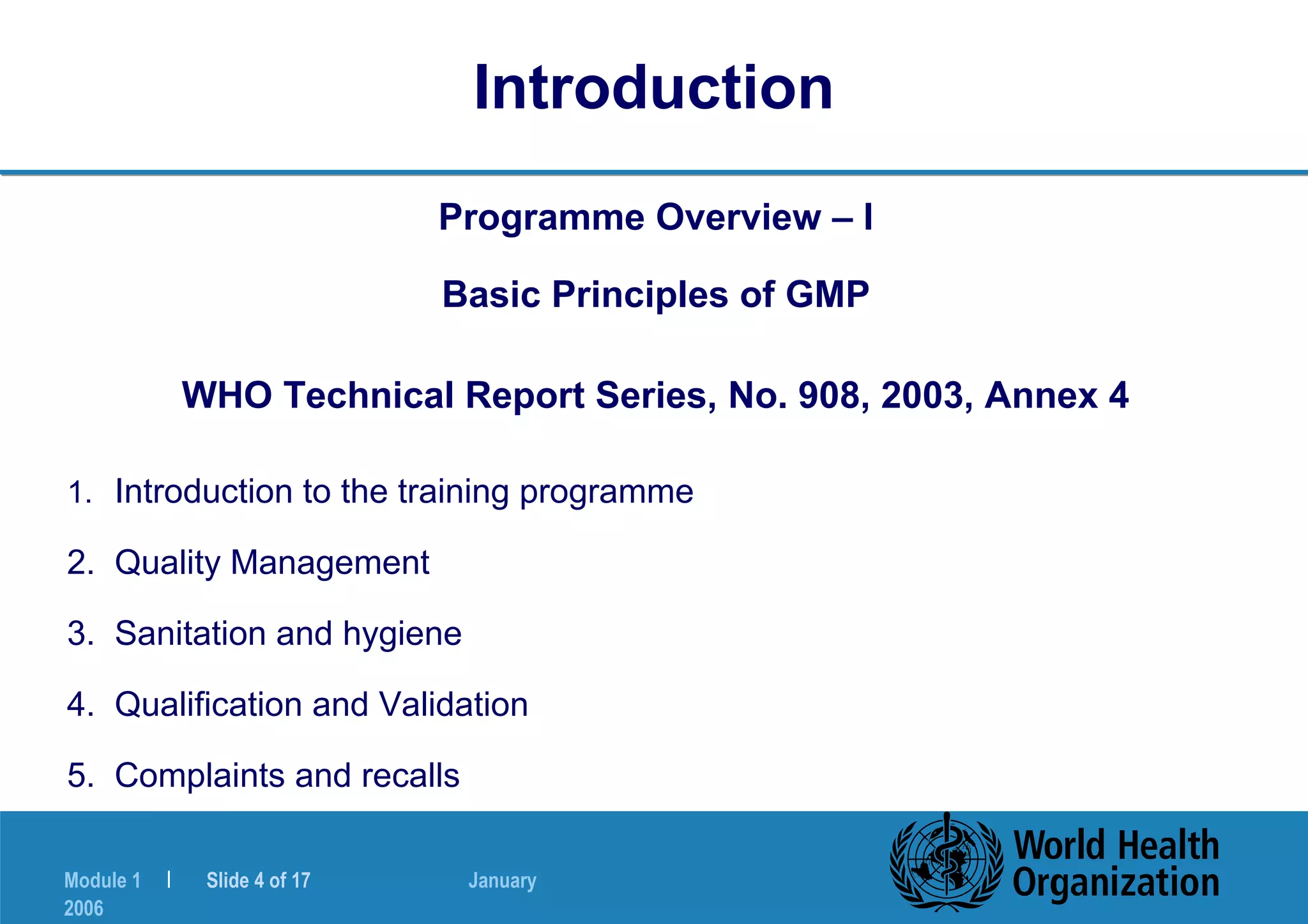 BASIC GMP TRAINING ; WHO MODULE | PPT