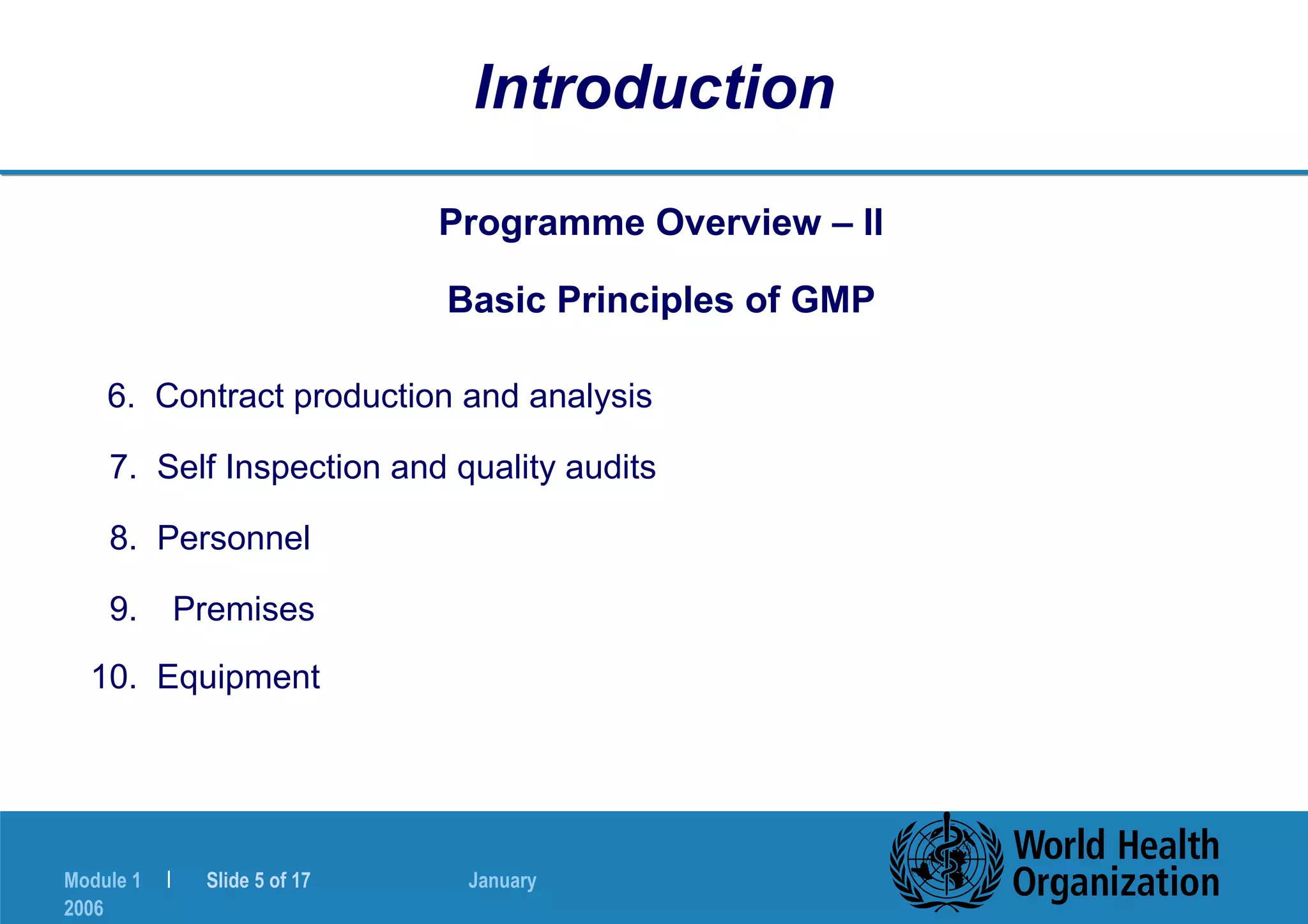BASIC GMP TRAINING ; WHO MODULE | PPT