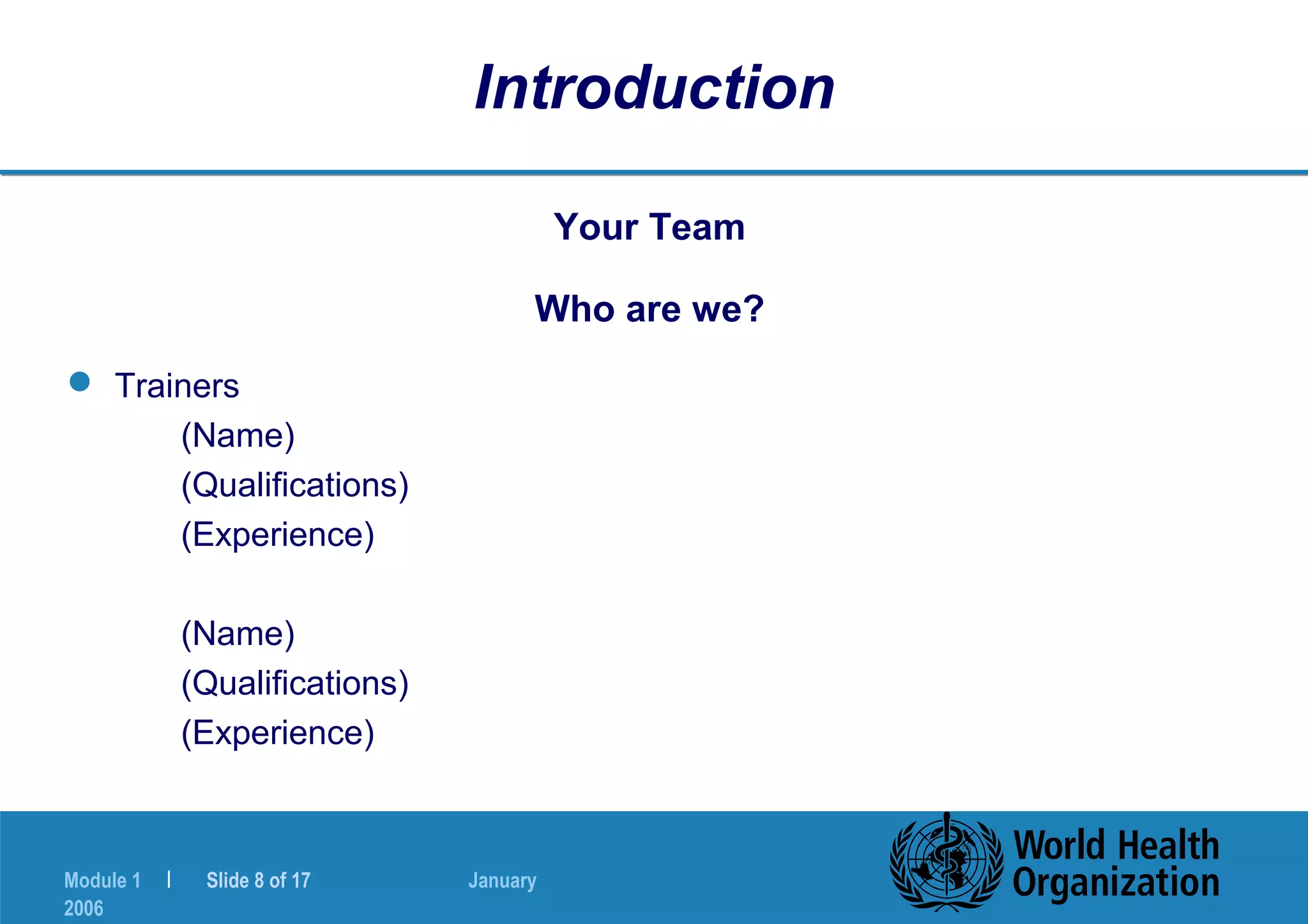 BASIC GMP TRAINING ; WHO MODULE | PPT