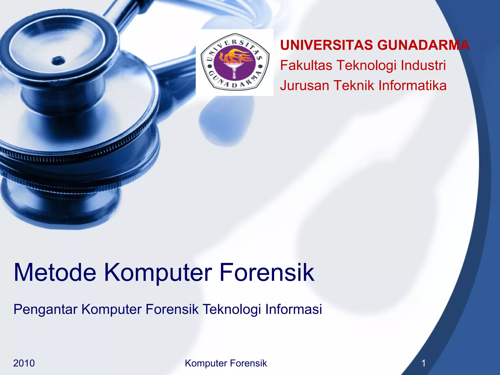 M05 metode komputer forensik | PPT