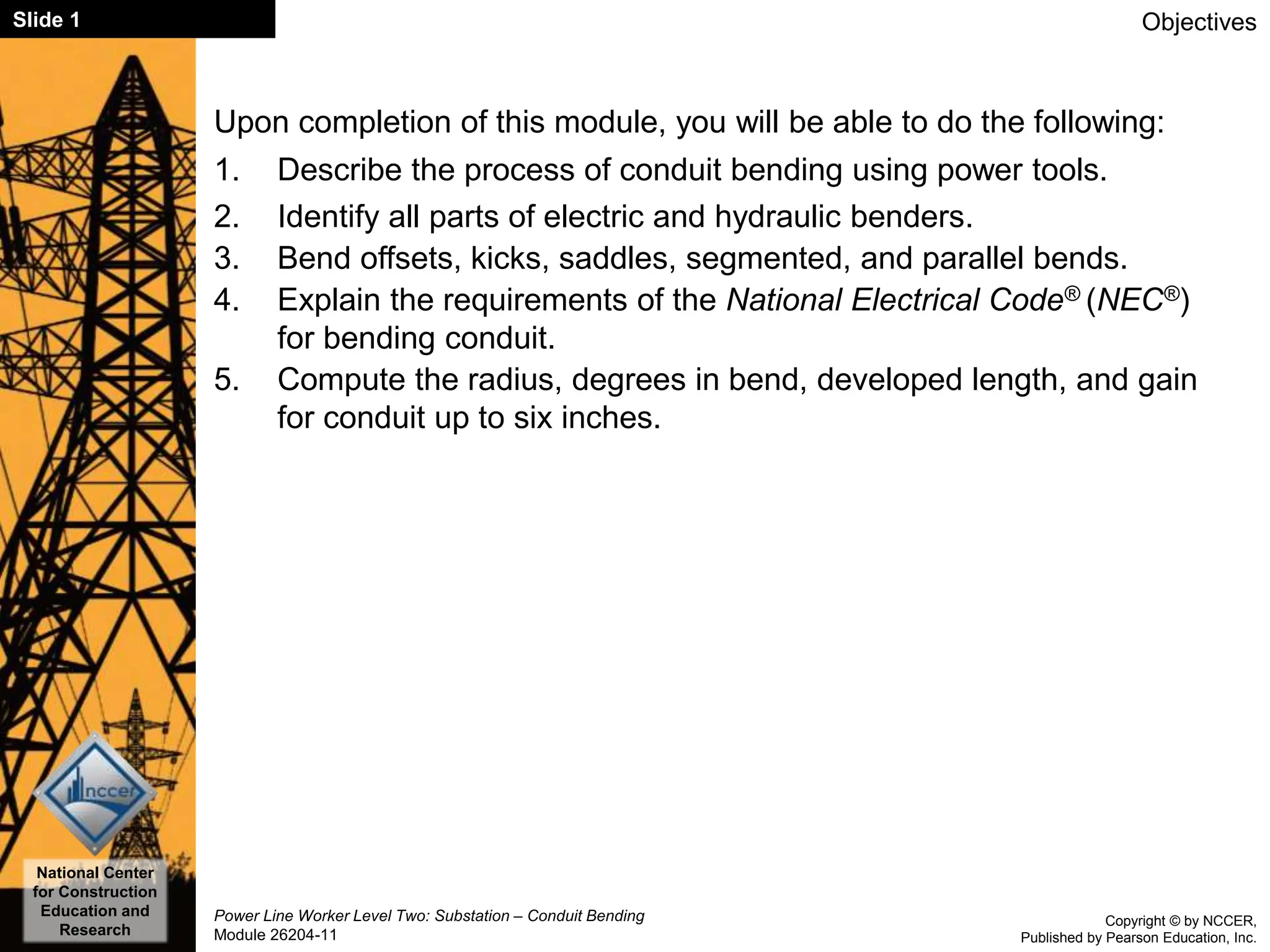 Module Six - Conduit Bending - NCCER Substation Slides | PPTX
