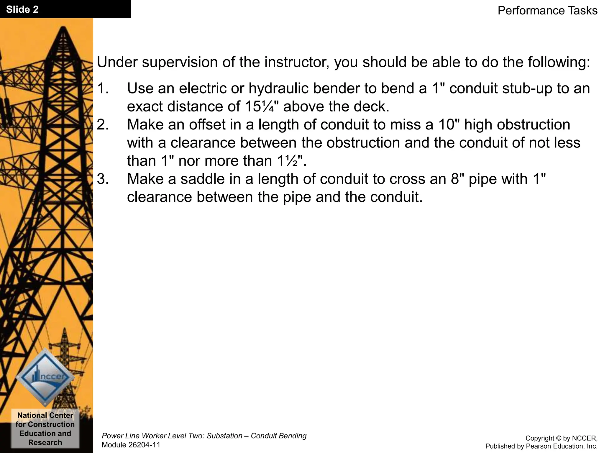 Module Six - Conduit Bending - NCCER Substation Slides | PPTX
