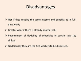 Advantages and Disadvantages of Part-Time | PPTX