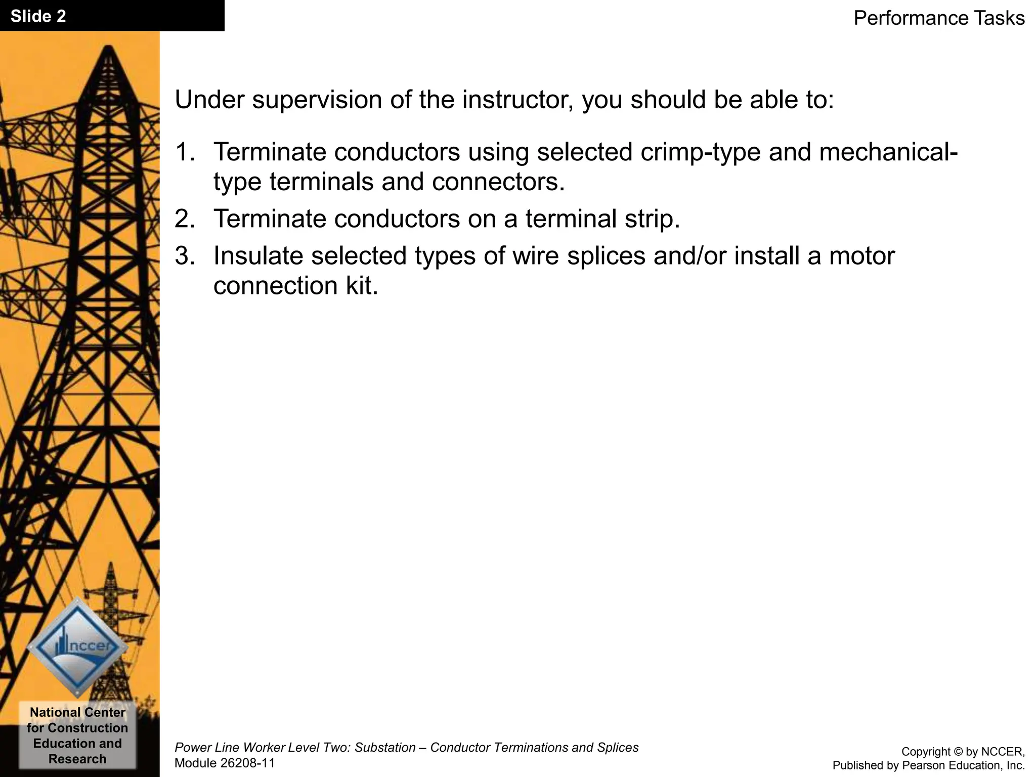 Module Eight - Conductor Terminations and Splices - NCCER Substation ...