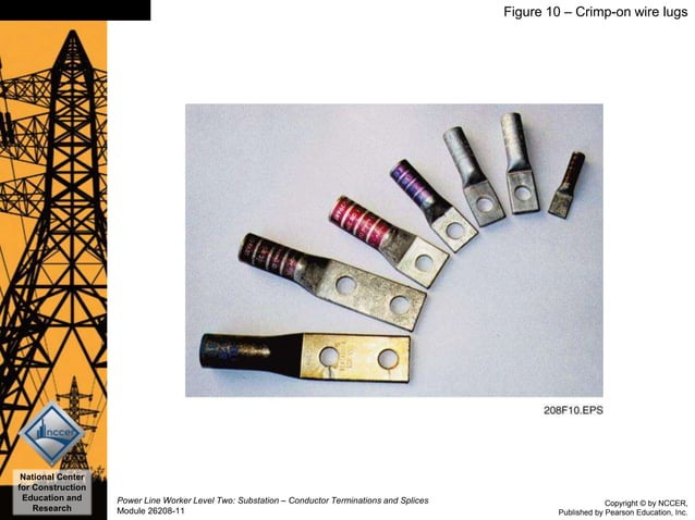 Module Eight - Conductor Terminations and Splices - NCCER Substation ...