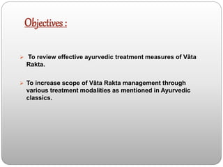 A presentation on vata rakta chikitsa ppt | PPTX