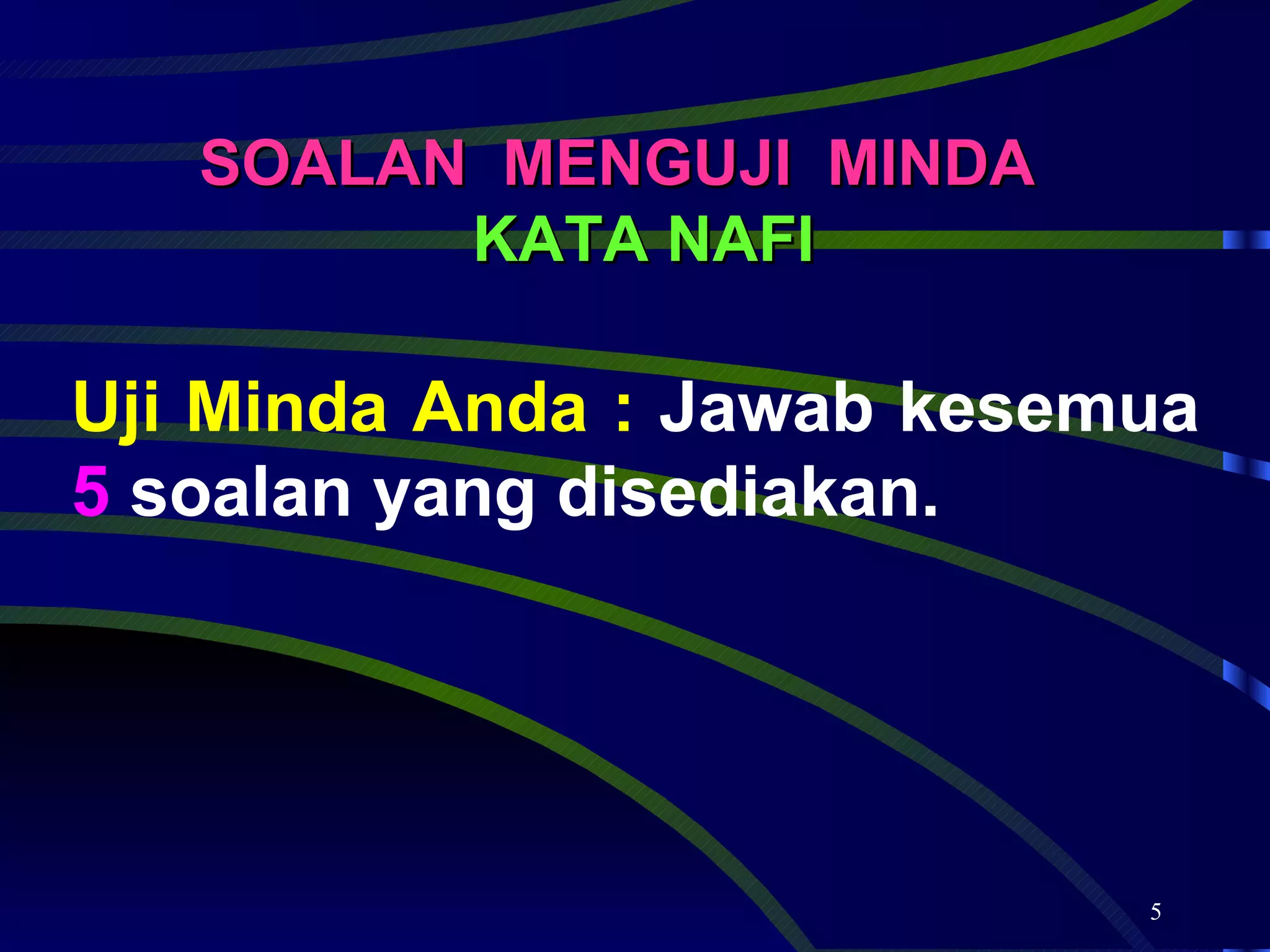 Aplikasi Kata Nafi | PPT