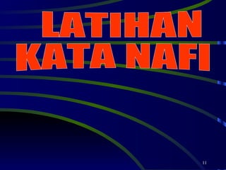 Aplikasi Kata Nafi | PPT