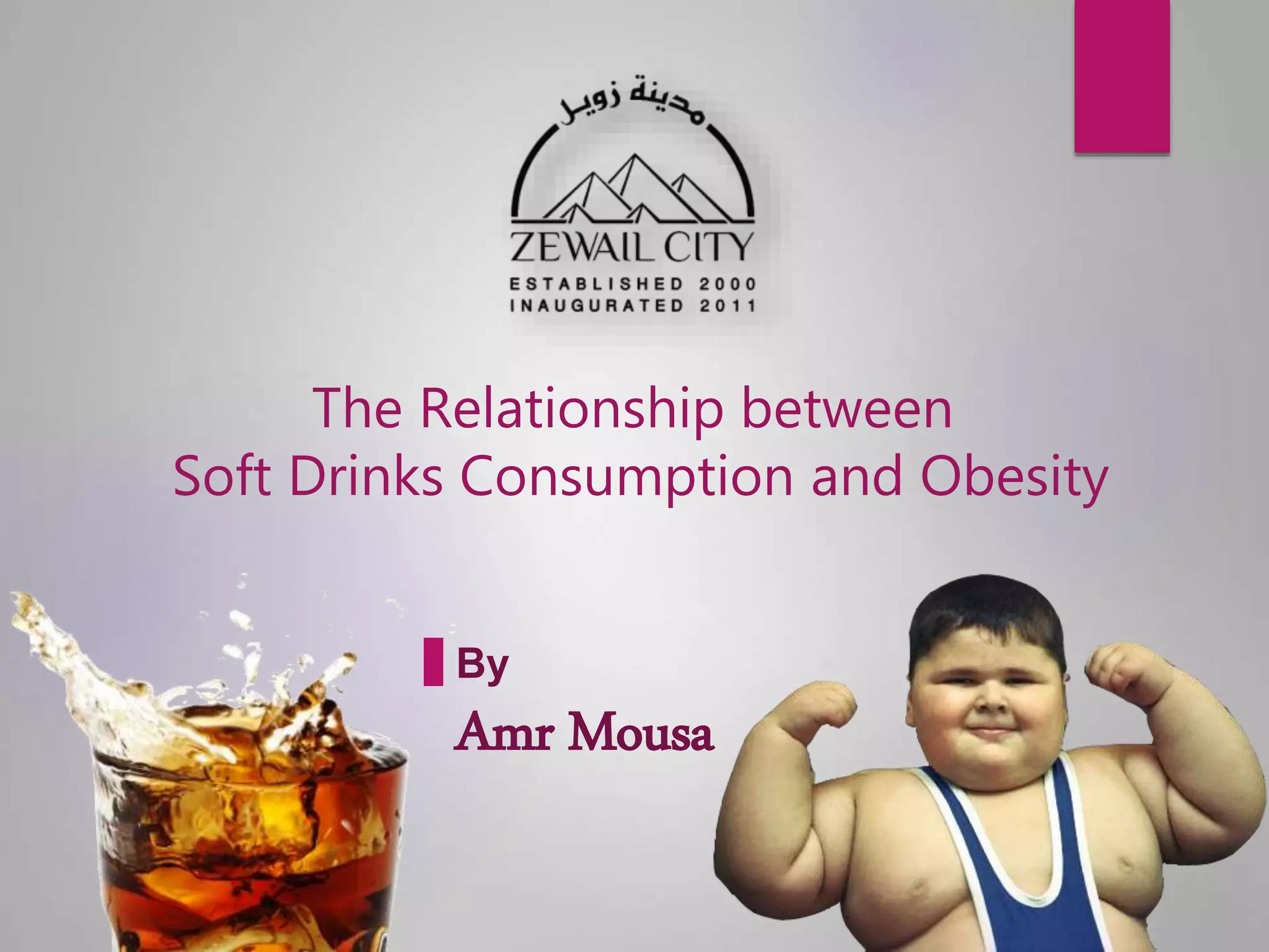 Experiment - the relationship between soft drinks consumption and ...