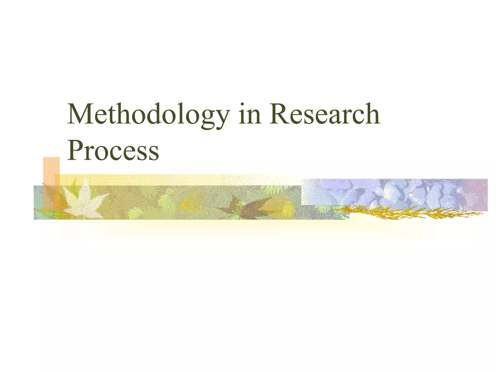 methodology in research | PPT