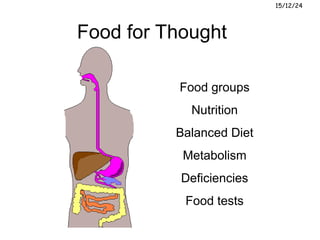 [M1.4] READ - Food Types, Deficiencies & Food Tests v1a.ppt