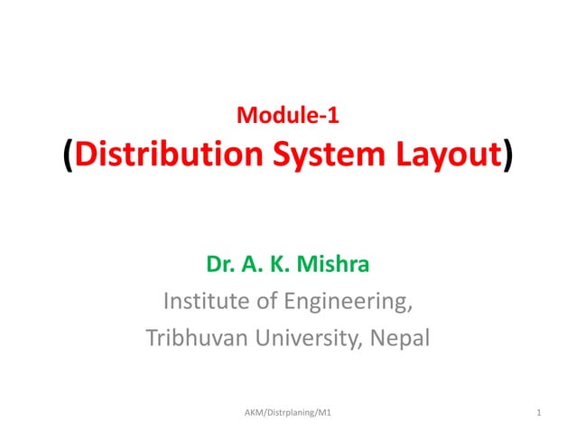 m1-akm-distribution system design layout.pptx