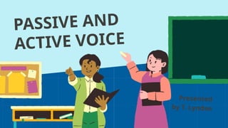 Passive and Active Voice Presentation English Grammar | PPTX