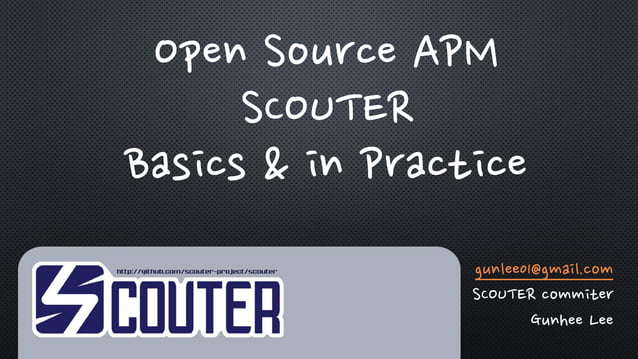 Opensource APM SCOUTER in practice | PPT