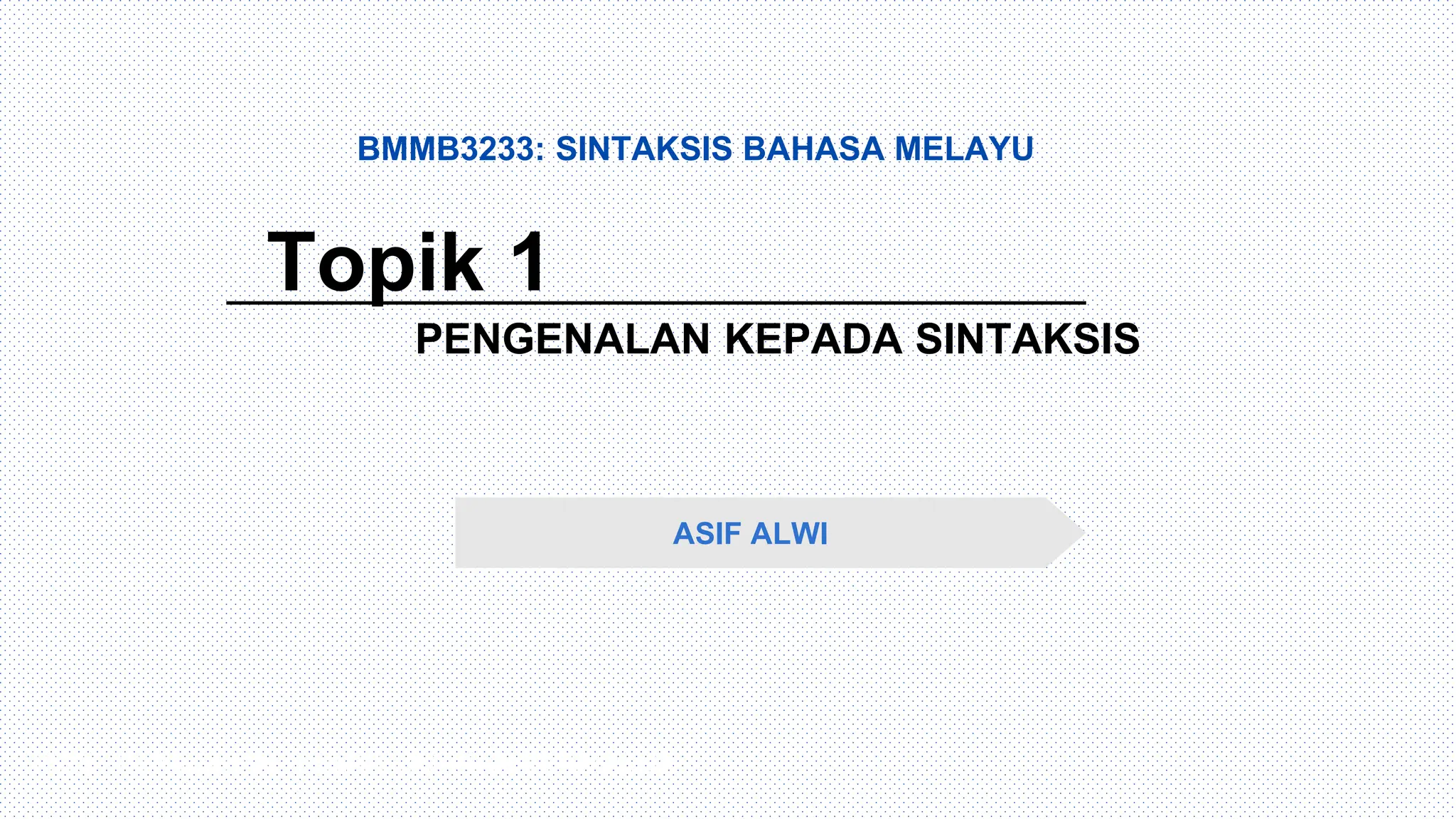 Pengenalan Bidang Sintaksis Bahasa Melayu | PDF