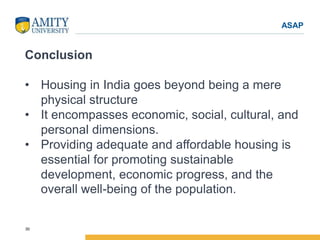 Significance of housing in the urban development fabric | PPT