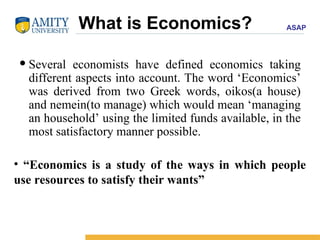 M1 002 Definitions, Needs & Wants, Nature & Scope of Economics.ppt