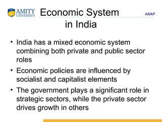 M1 005 Macro Economics-Economic system in India.ppt