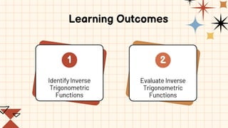 M 102 - Inverse Trigonometric Functions Presentation.pptx
