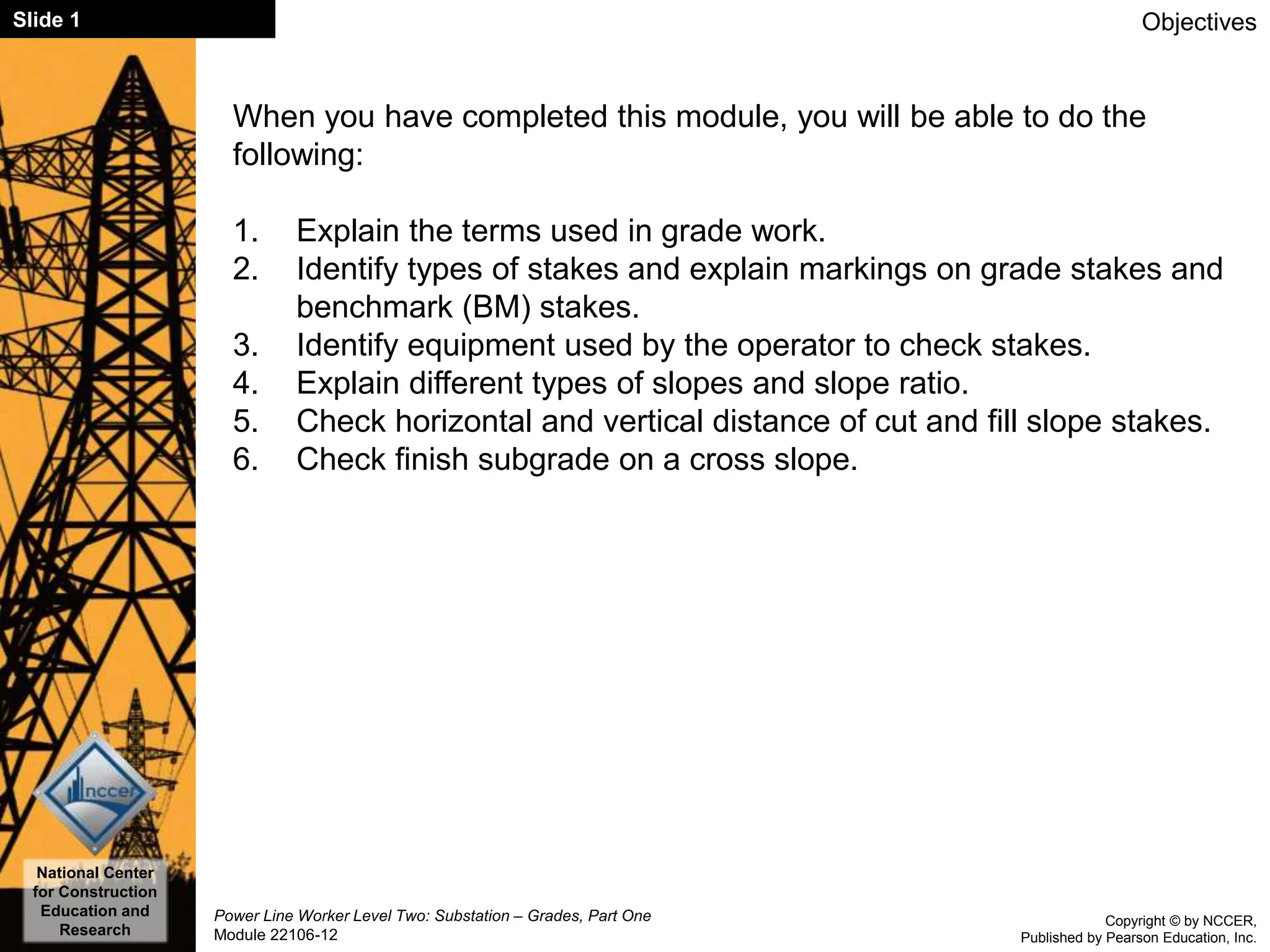 Module Ten - Grades - Part One - NCCER Substation Slides | PPTX