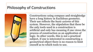 Straightedge & Compass Constructions: Modern Geometry | PPTX