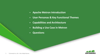 Apache Metron: Community Driven Cyber Security | PPT