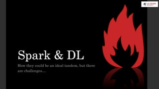 Inferno Scalable Deep Learning on Spark | PPTX | Graphics Software | Computer Software and ...