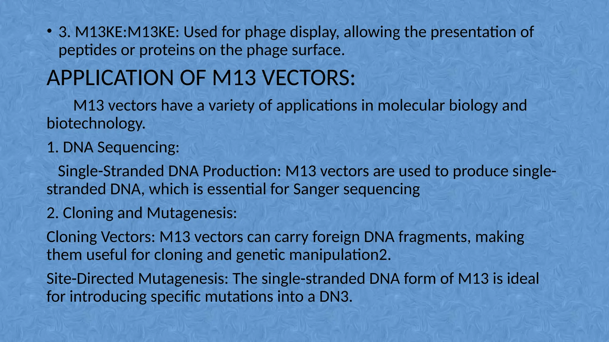 M13 VECTOR in Microbial Biotechnology.pptx
